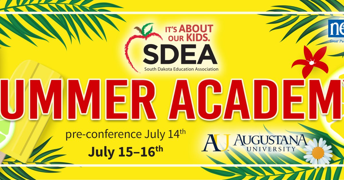 SDEA Summer Academy | South Dakota Education Association